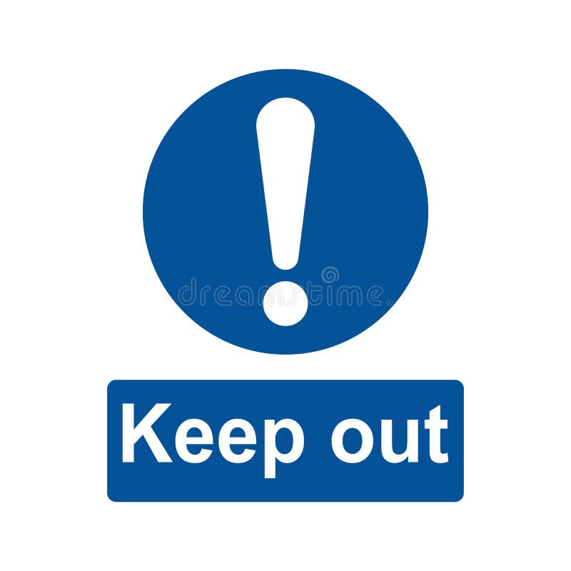 Keep Out Sign. Vector Illustration Flat Design Stock Vector ...