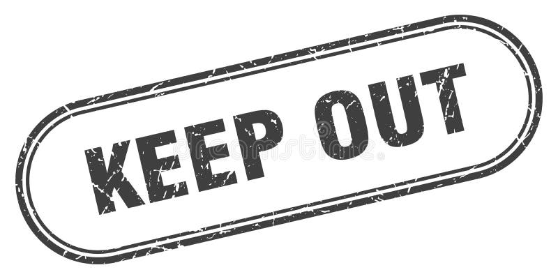 Keep Out Stamp Stock Illustrations – 323 Keep Out Stamp Stock ...