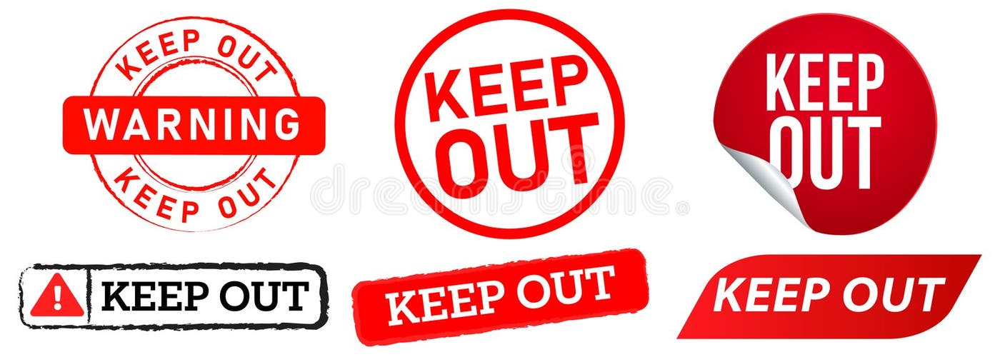 Keep Out Warning Stock Illustrations – 2,130 Keep Out Warning Stock ...