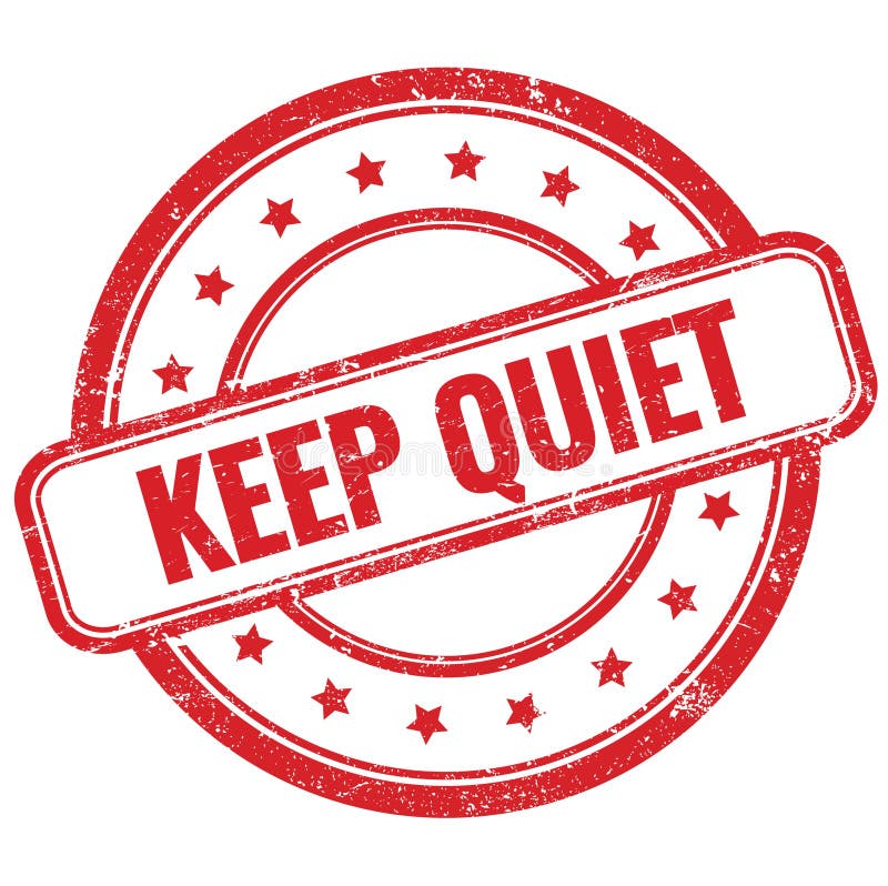 KEEP QUIET Text on Black Orange Grungy Rectangle Stamp Stock ...