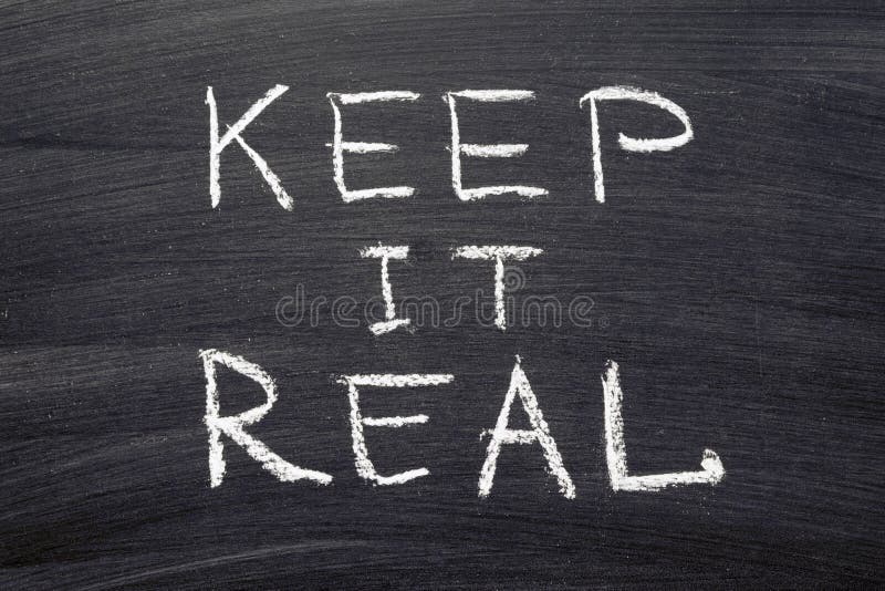Keep it real stock image. Image of handwritten, improvement - 27814775