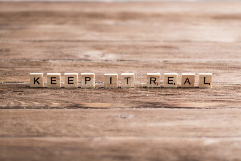 Keep it real motivation stock photo. Image of poster - 79379818