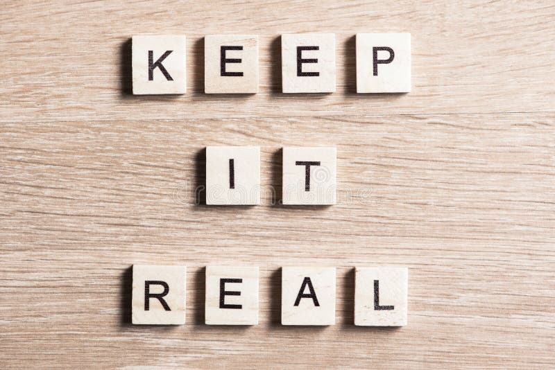 Keep it real motivation stock image. Image of popular - 83003625