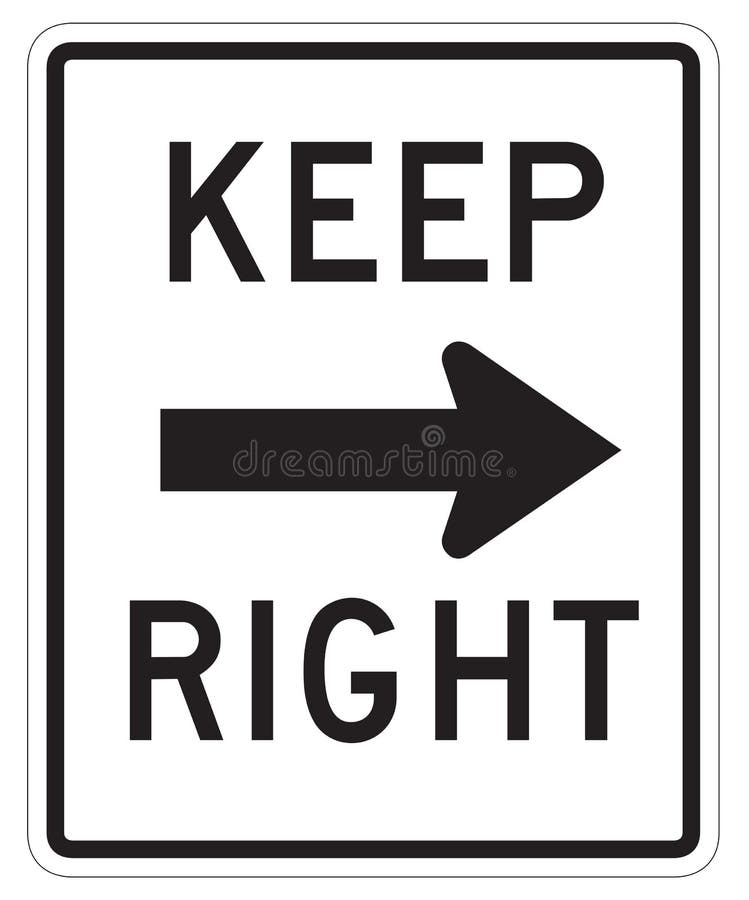 Keep Right Sign Stock Illustrations – 1,188 Keep Right Sign Stock ...