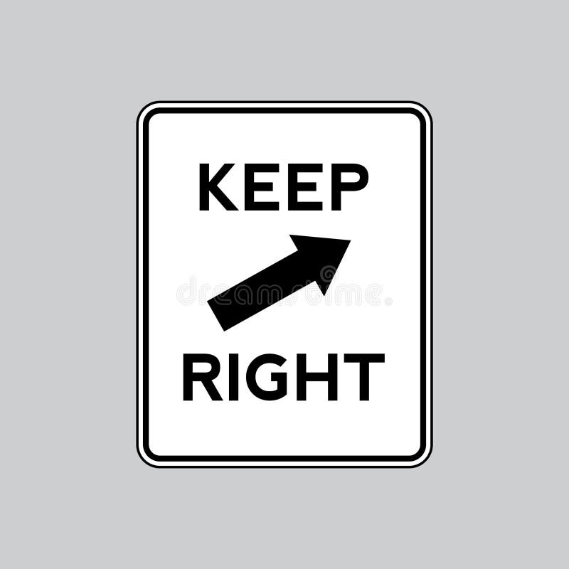 Keep Right Except To Pass Sign. Vector Illustration Decorative Design ...