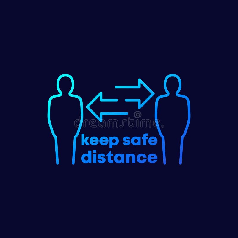 Keep Safe Distance Vector Sign on Dark Stock Vector - Illustration of ...