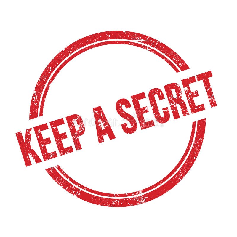 KEEP a SECRET Words Written on Red Round Stamp Stock Illustration ...