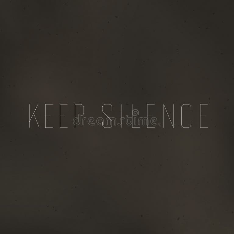 Keep Silence Poster stock vector. Illustration of motivational - 210591296