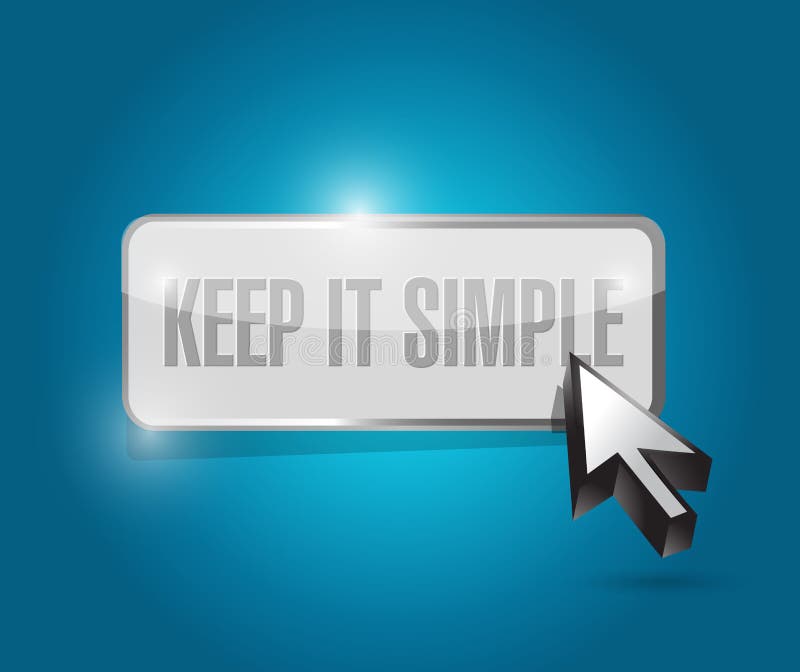 Keep it Simple Button Sign Illustration Stock Illustration ...