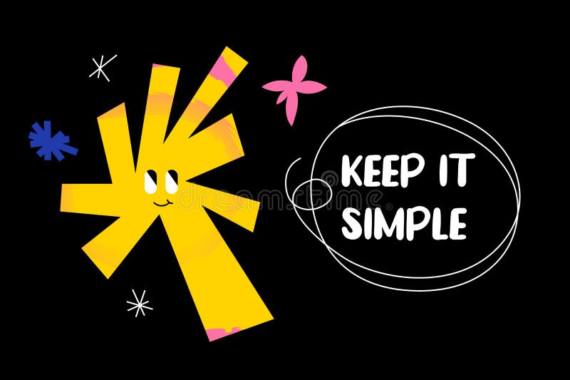 Keep it Simple Funny Quote stock vector. Illustration of line - 216778051