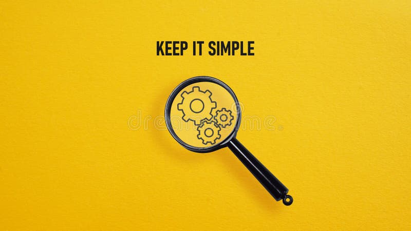 Keep it Simple is Shown Using the Text Stock Image - Image of simple ...