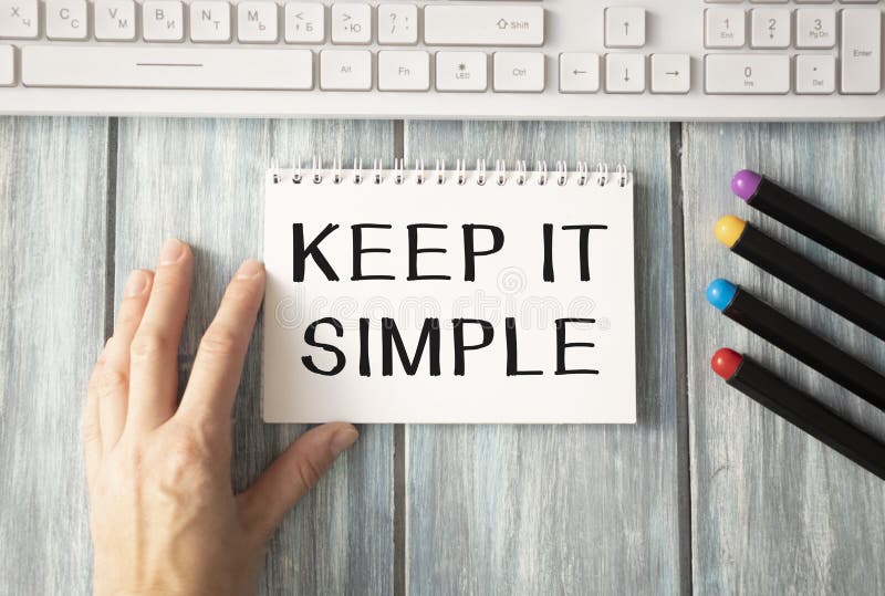 683 Keep Simple Sign Stock Photos - Free & Royalty-Free Stock Photos ...