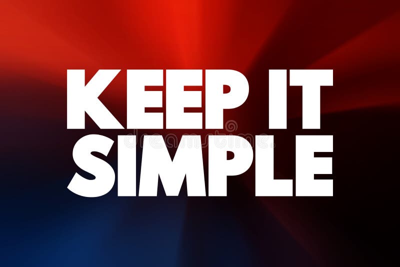 Keep it simple and smart stock illustration. Illustration of plan ...