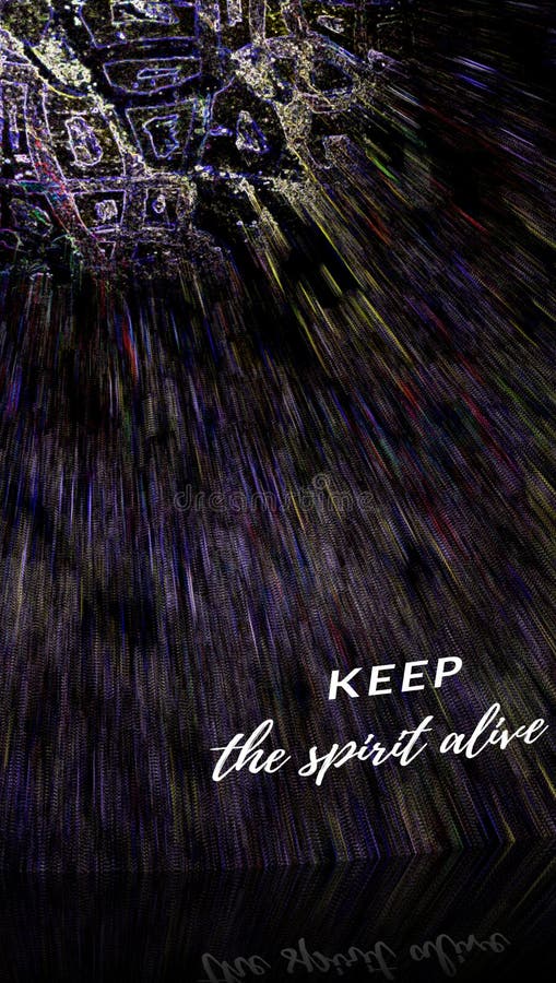 Keep the spirit alive stock illustration. Illustration of purple ...