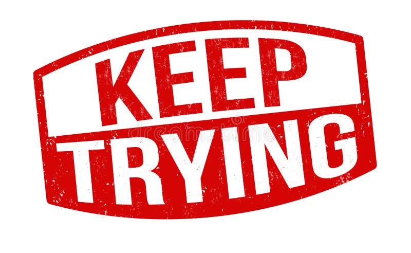 Keep Trying Images
