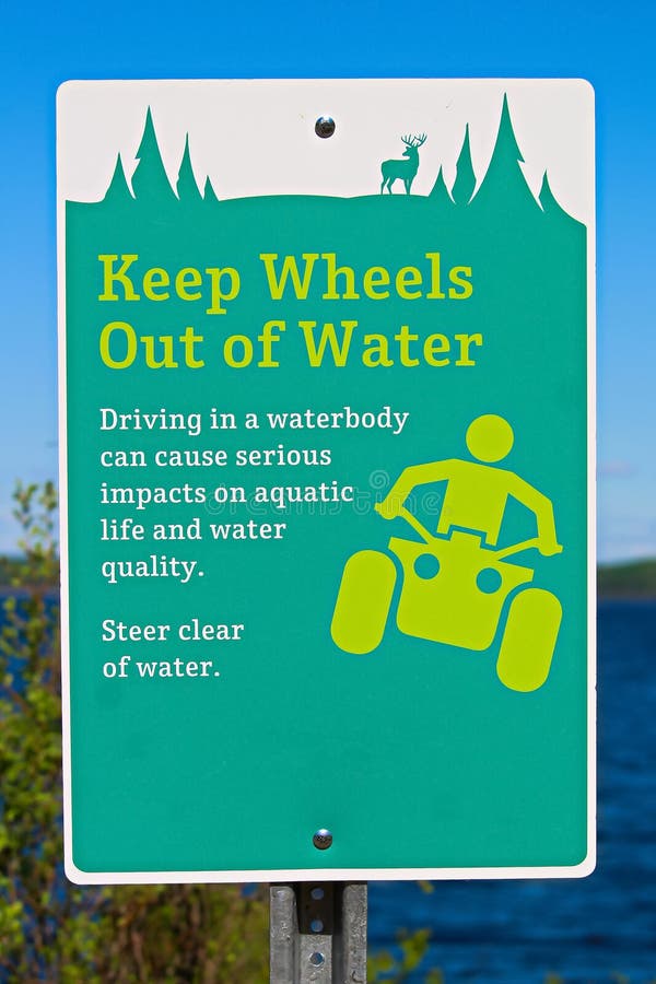 Keep Wheels Out of Water Sign Along a Lakeshore Stock Photo - Image of ...