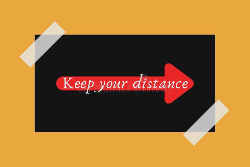 Keep your distance stock illustration. Illustration of distance - 220141945