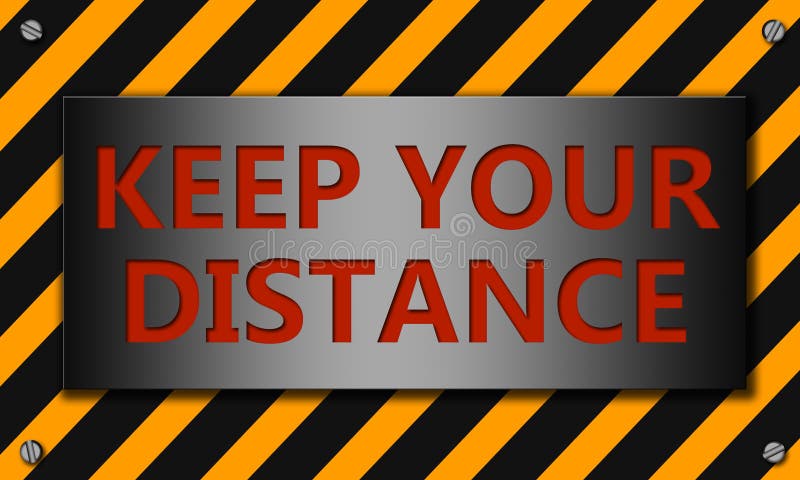 Keep Your Distance, Yellow Warning Sign Stock Illustration ...