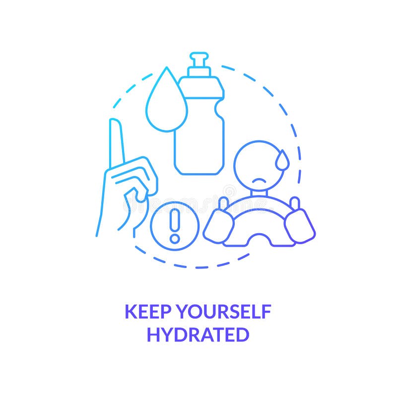 Keep Yourself Hydrated Blue Gradient Concept Icon Stock Vector ...