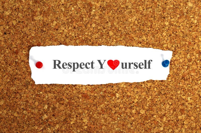 Respect Yourself Word on Paper Stock Image - Image of abstract ...