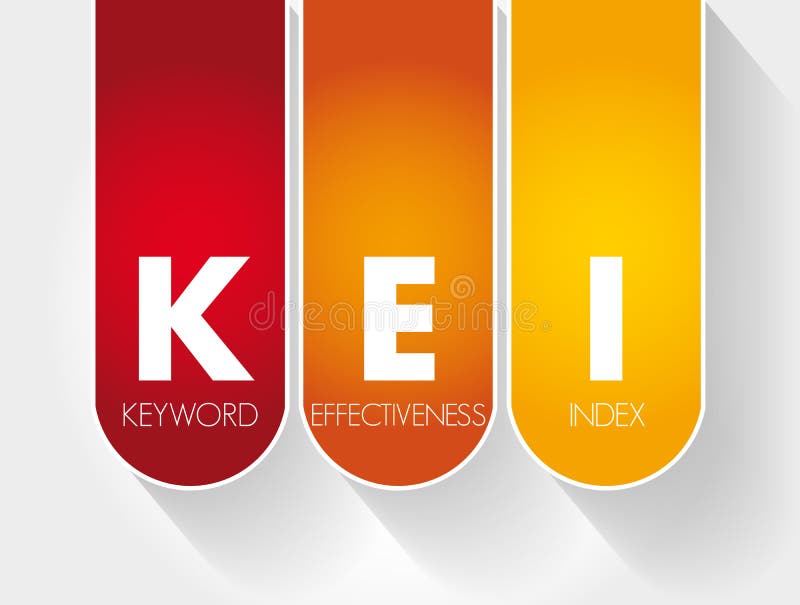 KEI - Keyword Effectiveness Index Acronym Concept Stock Illustration ... KEI - Keyword Effectiveness Index Acronym Concept Stock Illustration ...