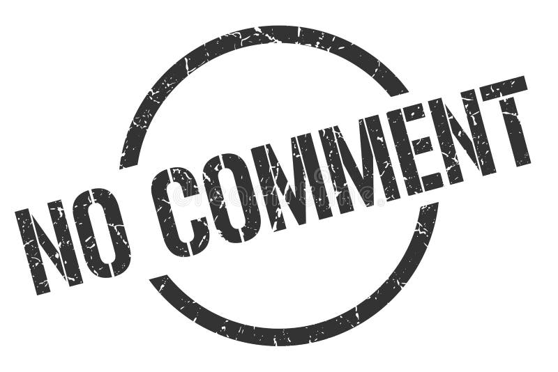 Kein Kommentar! stock abbildung. Illustration von discuss - 86702608