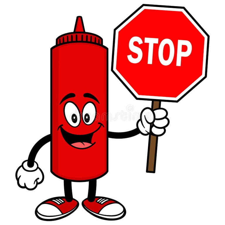 Ketchup Stop Sign Stock Illustrations – 20 Ketchup Stop Sign Stock ...