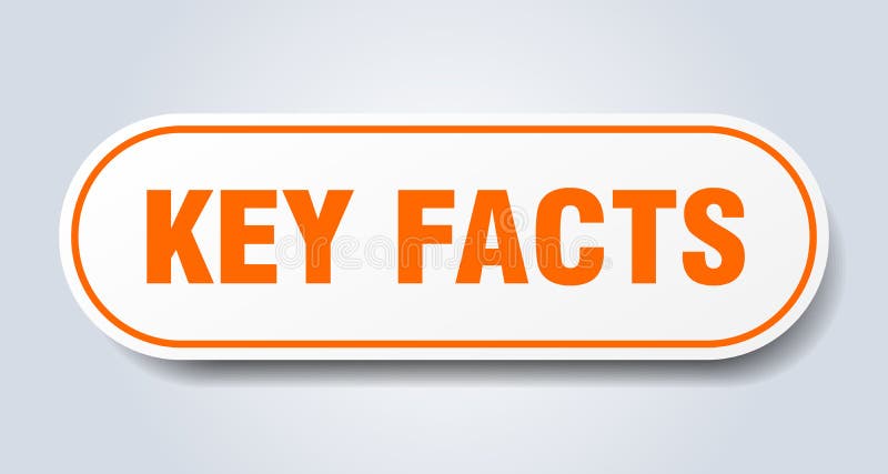 Key Facts Sign. Rounded Isolated Button. White Sticker Stock Vector ...