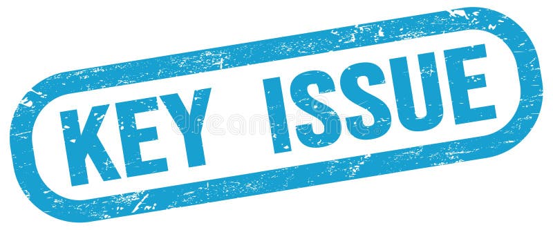 KEY ISSUE, Text Written on Blue Stamp Sign Stock Illustration ...