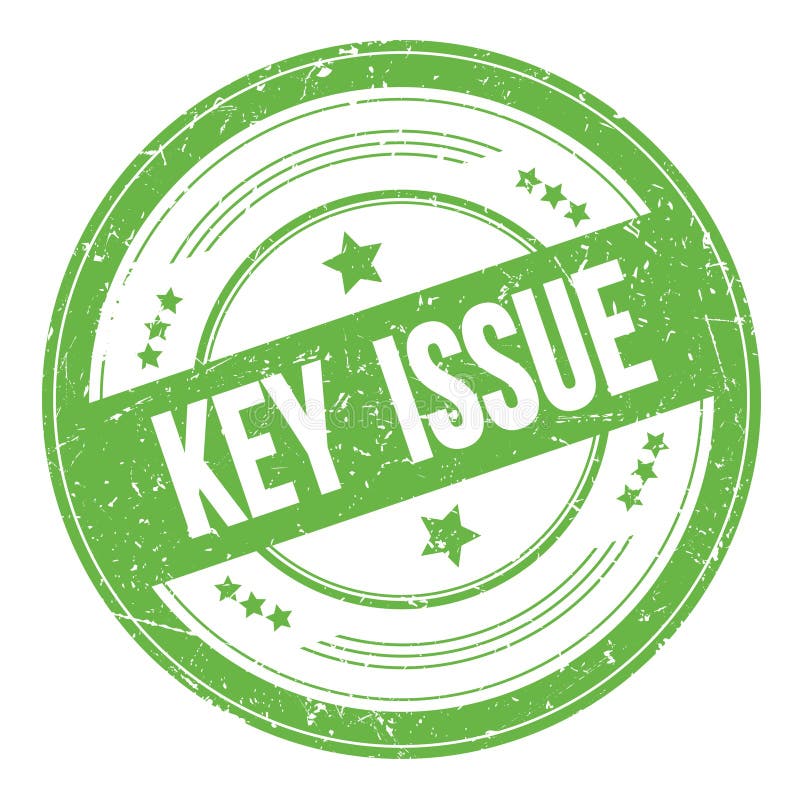 KEY ISSUE Text on Green Round Grungy Stamp Stock Illustration ...