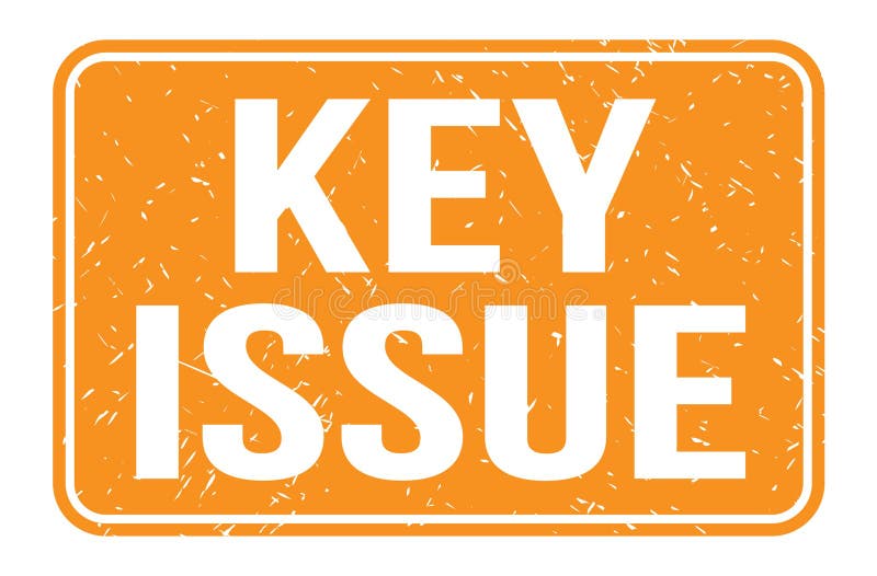 KEY ISSUE, Words on Orange Rectangle Stamp Sign Stock Illustration ...