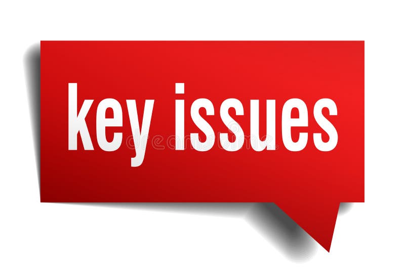 Key Issues Red 3d Speech Bubble Stock Vector - Illustration of sticker ...