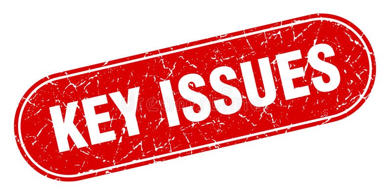 Key Issues Sign. Key Issues Circular Band Label. Key Issues Sticker ...