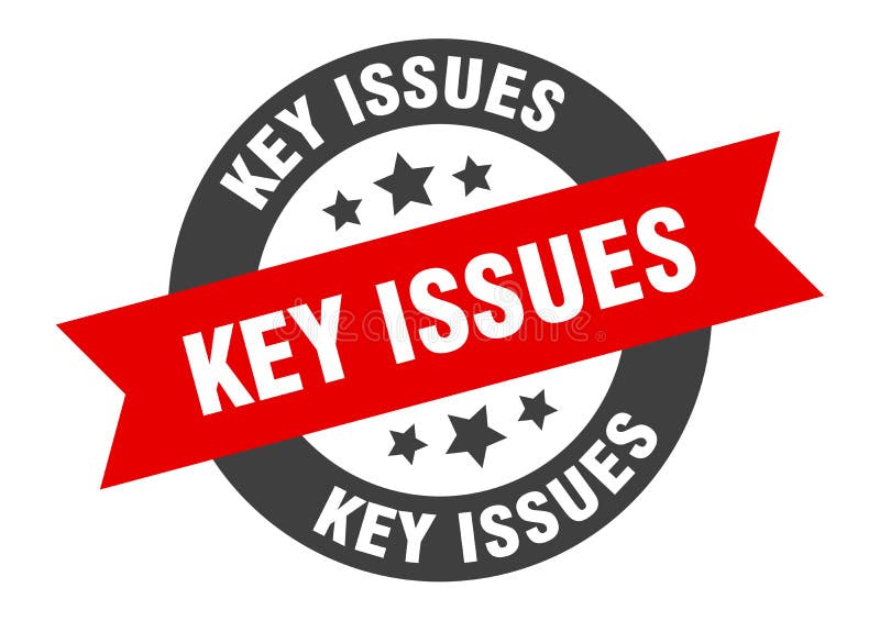 Key Issues Sign. Key Issues Round Ribbon Sticker Stock Vector ...