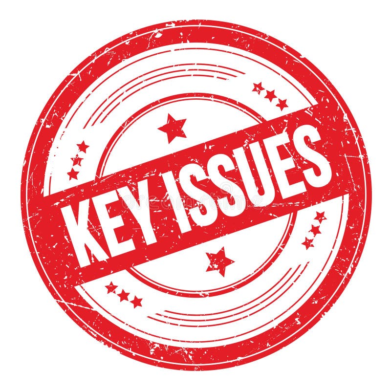 KEY ISSUES Text on Red Round Grungy Stamp Stock Illustration ...