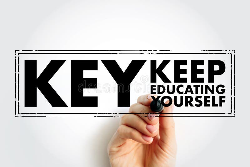 KEY - Keep Educating Yourself Acronym with Marker, Education Concept ...