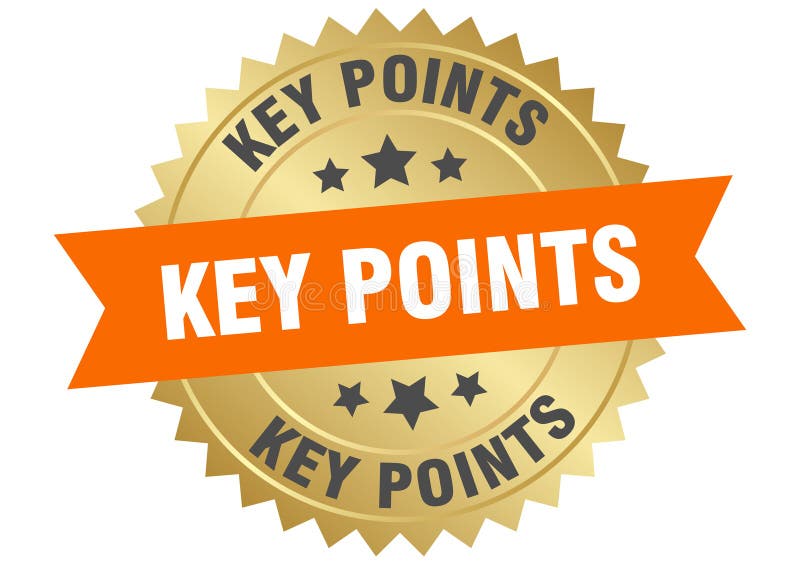 Key Points. Key Points Round Orange and Gold Label Isolated on ...