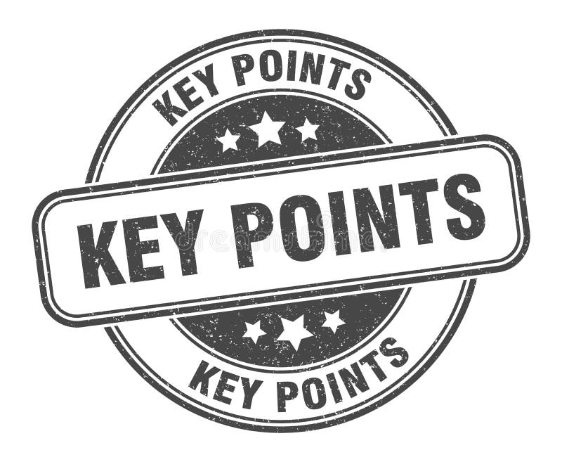 Key Points Stamp. Key Points Label. Round Grunge Sign Stock Vector ...