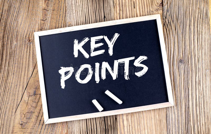 KEY POINTS Text on a Chalkboard on the Wooden Background Stock Photo ...