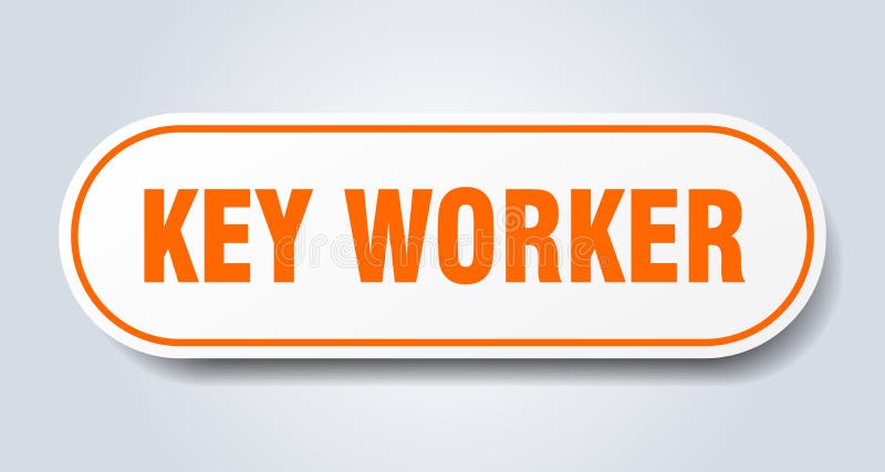 Key Worker Sign. Rounded Isolated Button. White Sticker Stock Vector ...
