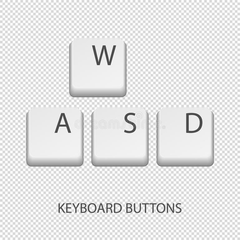 Keyboard Buttons W a S D - Vector Illustrations Isolated on Transparent ...