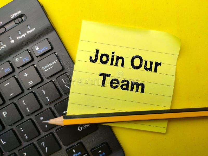 Keyboard and Note Paper with the Word Join Our Team Stock Photo - Image ...