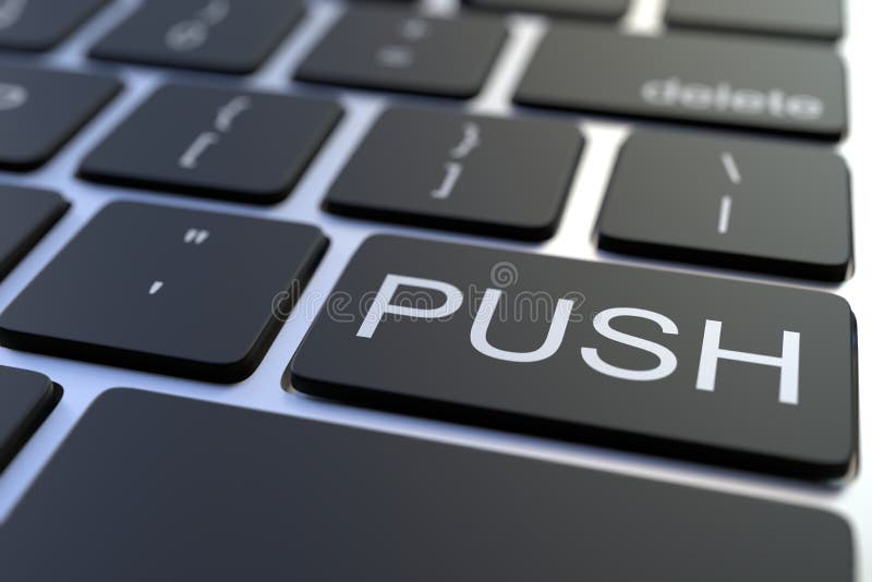 Keyboard with PUSH Key. Conceptual 3D Rendering Stock Photo - Image of ...