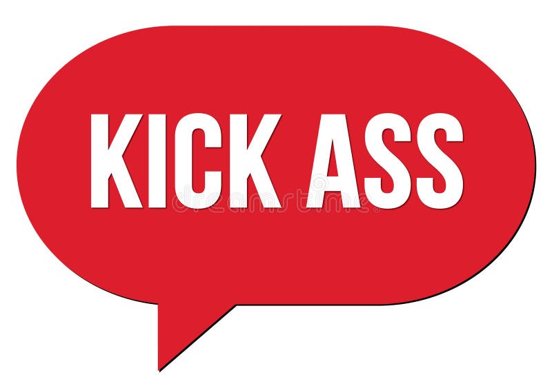 KICK Text Written in a Red Speech Bubble Stock Image - Image of word ...
