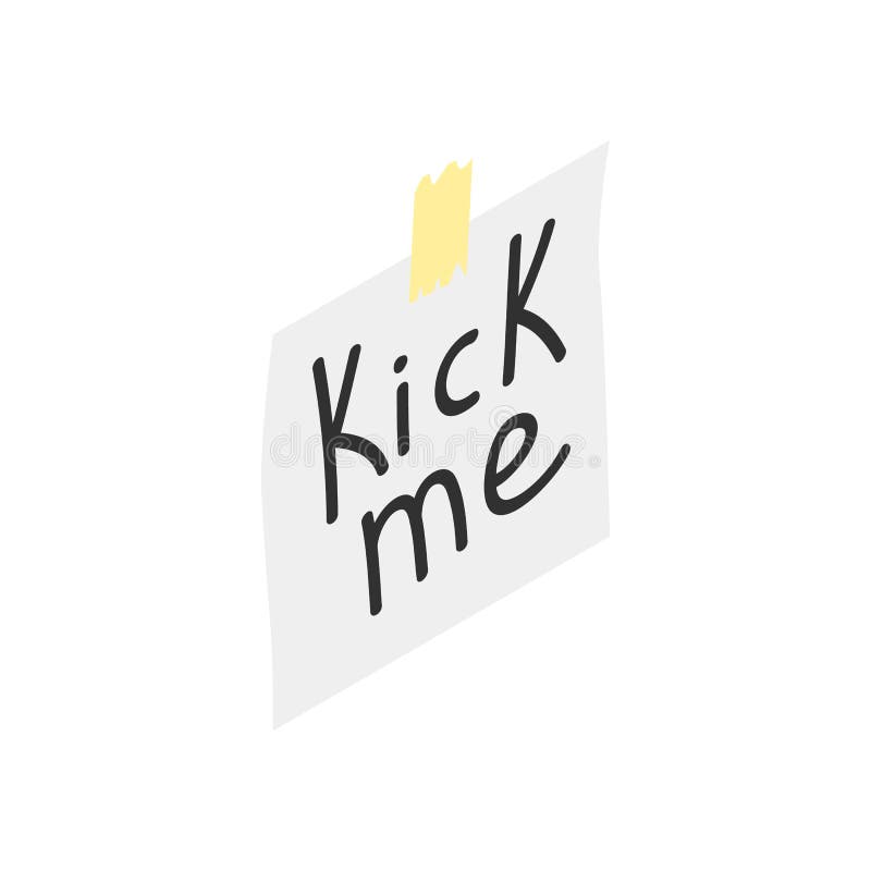 Kick Me Note Icon, Isometric 3d Style Stock Vector - Illustration of ...