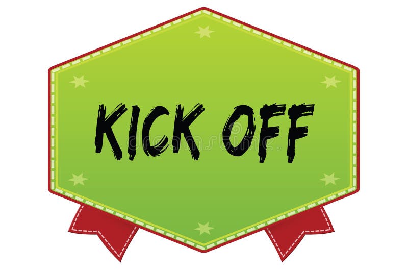 KICK OFF on Green Badge with Red Ribbons Stock Illustration ...