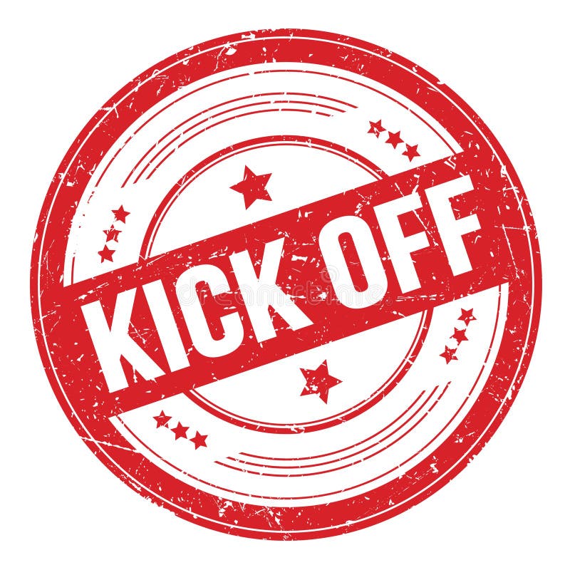 KICK OFF Text on Red Round Grungy Stamp Stock Illustration ...