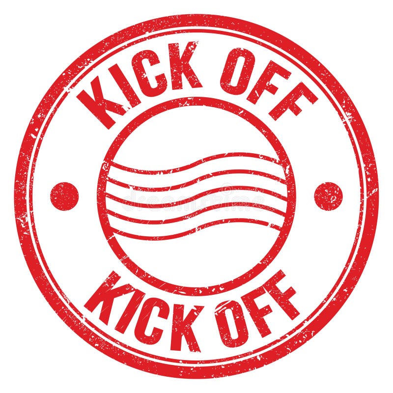KICK OFF Text Written on Red Round Postal Stamp Sign Stock Illustration ...