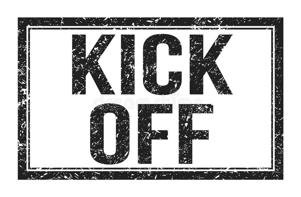 KICK OFF, Words on Black Rectangle Stamp Sign Stock Illustration ...
