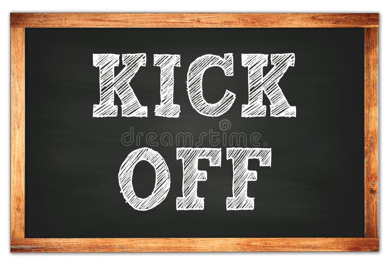 KICK OFF Words on Black Wooden Frame School Blackboard Stock ...